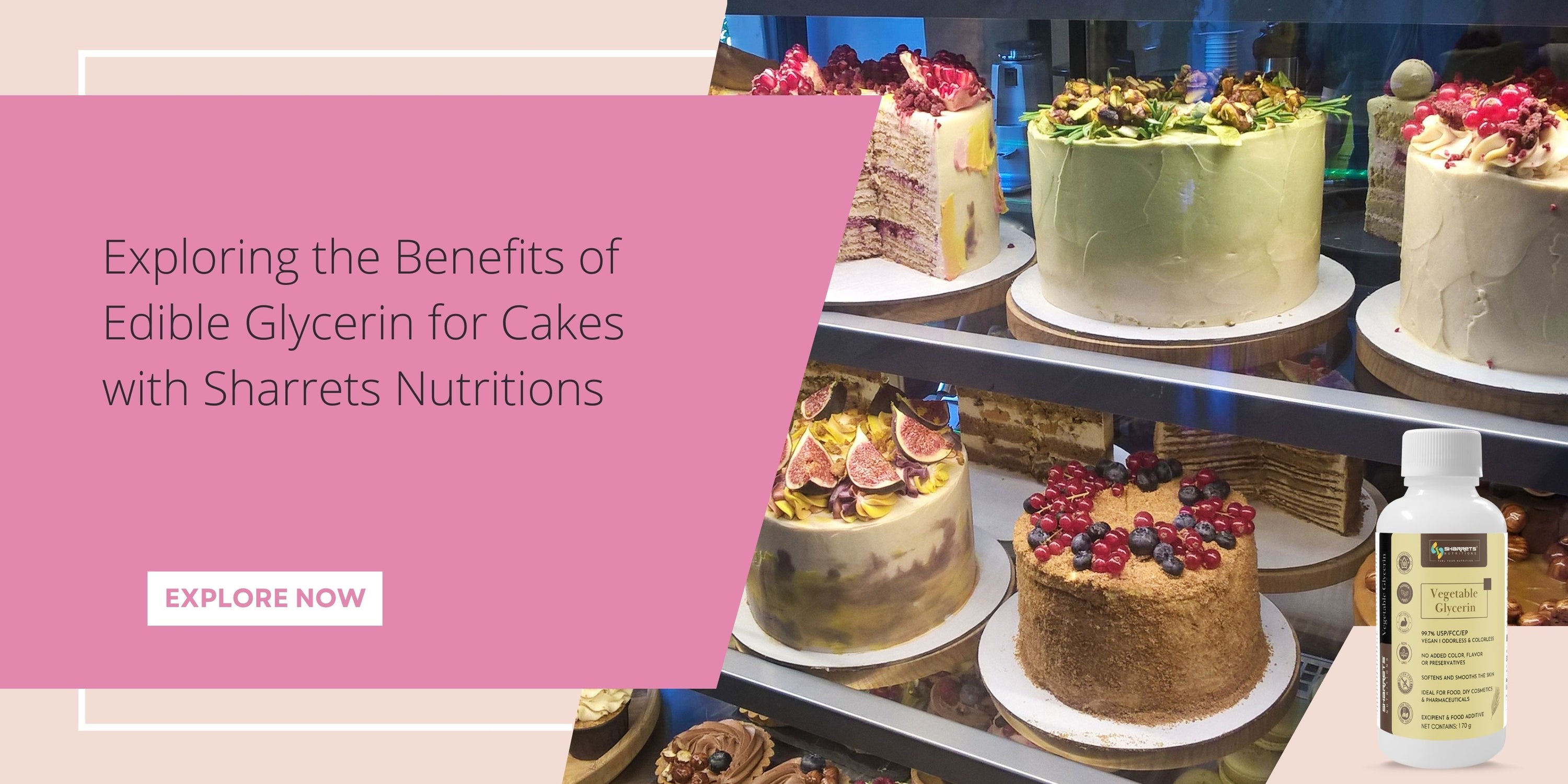 Benefits Of Edible Glycerin For Cakes